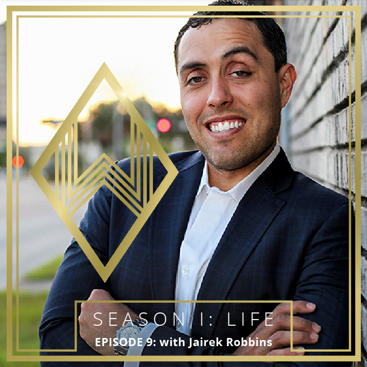Patrick Talks With Jairek Robbins / Life - Episode 9 - The Wealth ...
