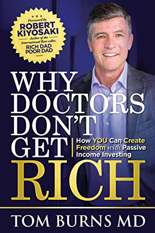 The Rich Doctor: Creating Financial Freedom To Design The Life That You ...